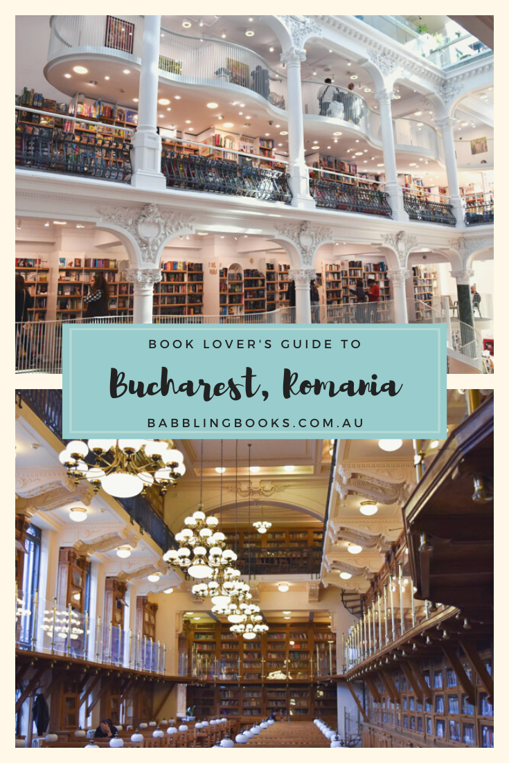 Book Lover’s Guide to Romania: Bucharest - Babbling Books